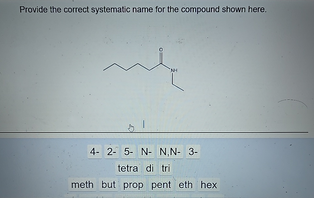 Solved 4- 2- 5- N-N,N-3-tetra di trimeth but prop pent eth | Chegg.com