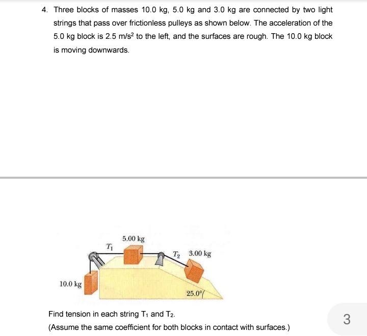 Solved 4. Three blocks of masses 10.0 kg,5.0 kg and 3.0 kg | Chegg.com