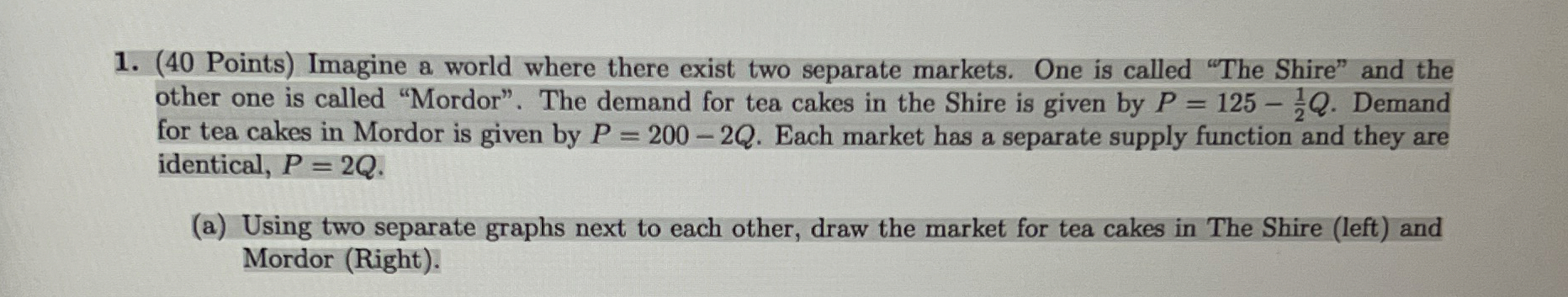 Solved (40 ﻿Points) ﻿Imagine a world where there exist two | Chegg.com