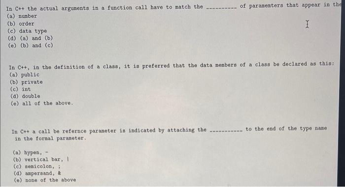 Solved of paramemters that appear in the In C++ the actual | Chegg.com