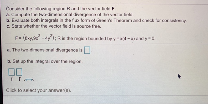 Solved Consider the following region R and the vector field | Chegg.com
