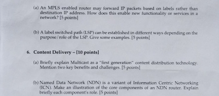Solved (a) ﻿An MPLS enabled router may forward IP packets | Chegg.com