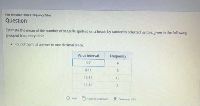Solved Find the Mean From a Frequency Table Question | Chegg.com