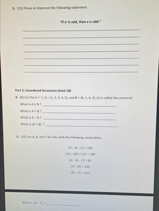 Solved 3. (10) Prove or disprove the following statement: | Chegg.com