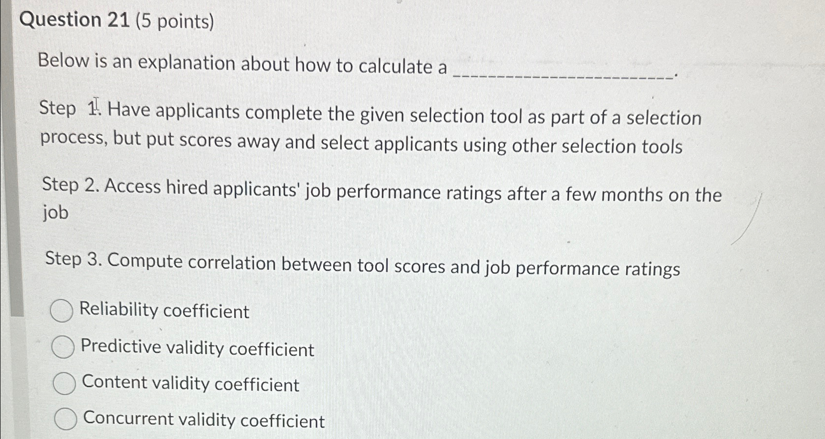 Solved Question 21 (5 ﻿points)Below is an explanation about | Chegg.com