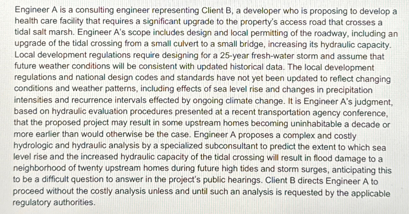 Solved Engineer A is a consulting engineer representing | Chegg.com
