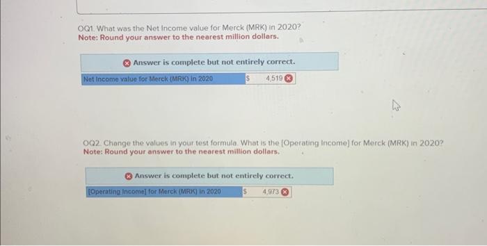 OQ1. What was the Net Income value for Merck (MRK) in | Chegg.com