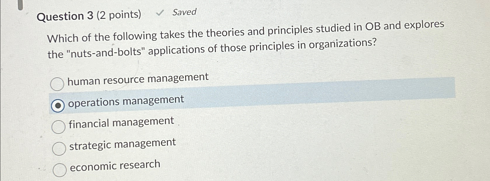 Solved Question 3 (2 points) SavedWhich of the following | Chegg.com Solved Question 3 (2 points) SavedWhich of the following | Chegg.com