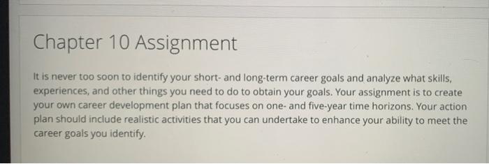 Solved Chapter 10 Assignment It is never too soon to | Chegg.com