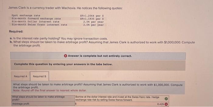 Solved James Clark is a currency trader with Wachovia. He | Chegg.com
