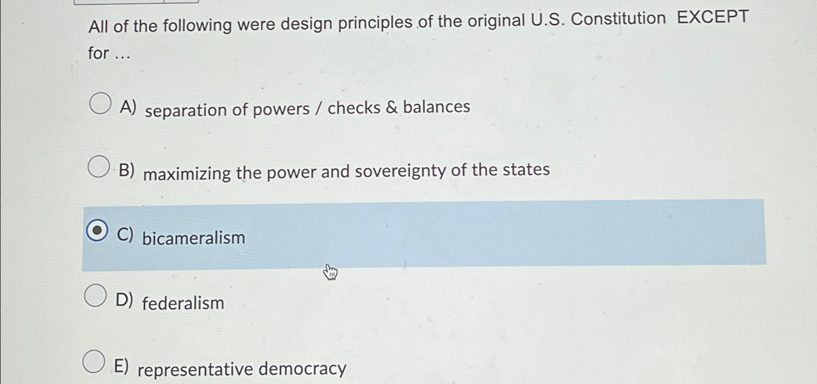 Solved All of the following were design principles of the | Chegg.com