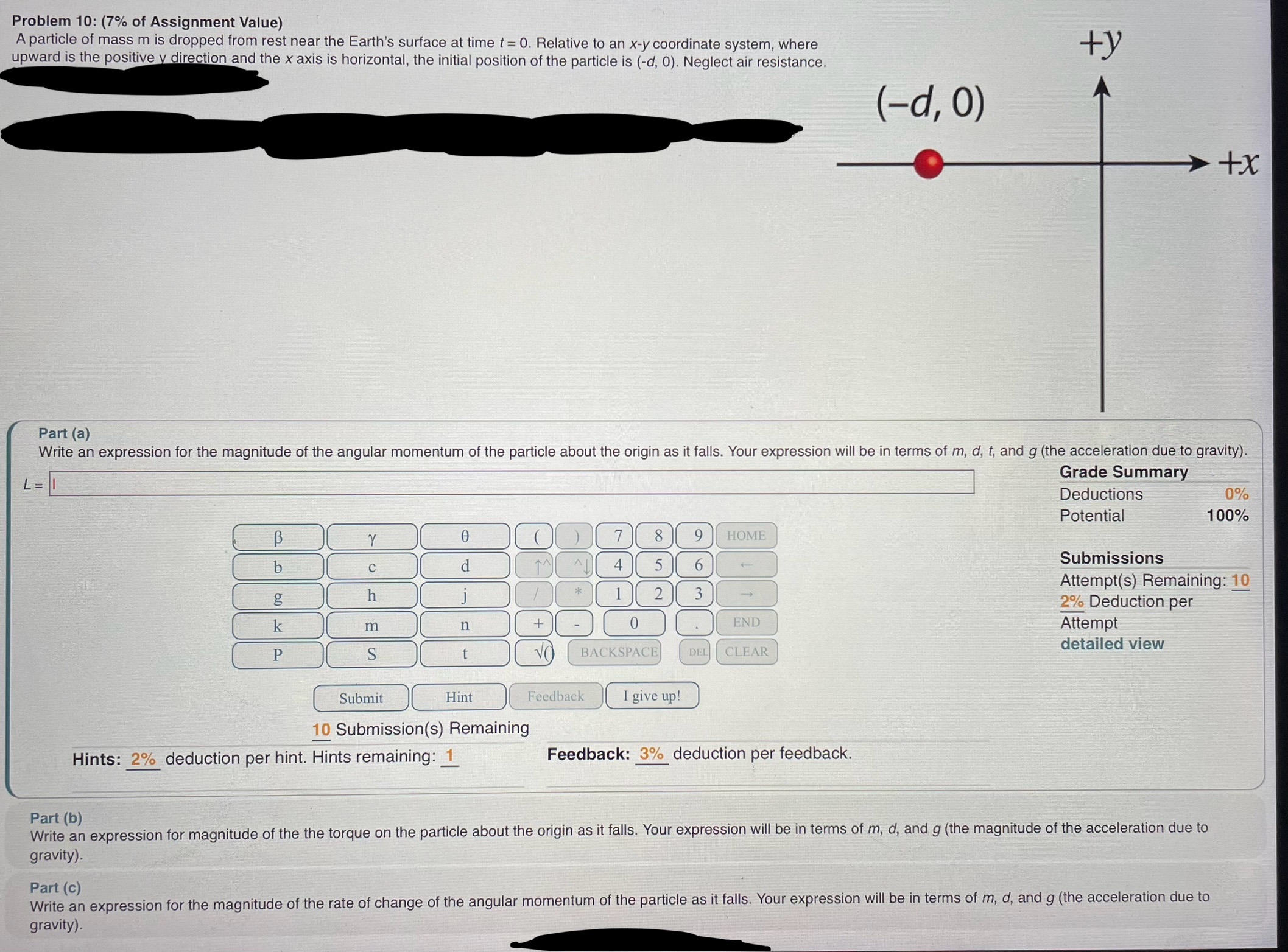 Solved by an EXPERT Problem 10: (7% ﻿of Assignment Value)A particle of | Chegg.com