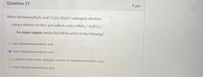 Solved When benzenesulfonic acid (C6H5−SO3H) undergoes | Chegg.com