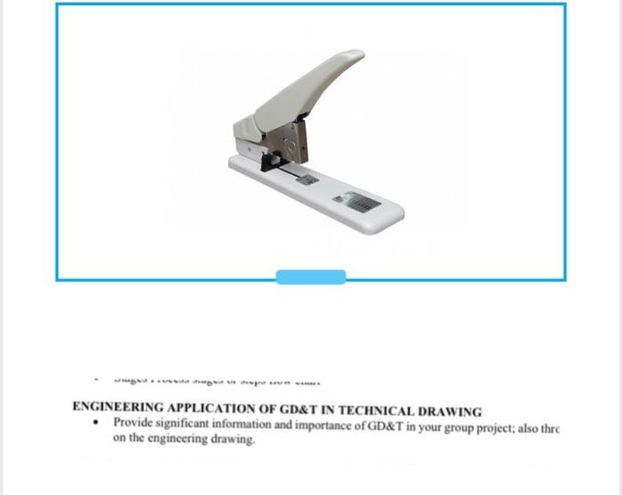 Solved ENGINEERING APPLICATION OF GD\&T IN TECHNICAL DRAWING | Chegg.com