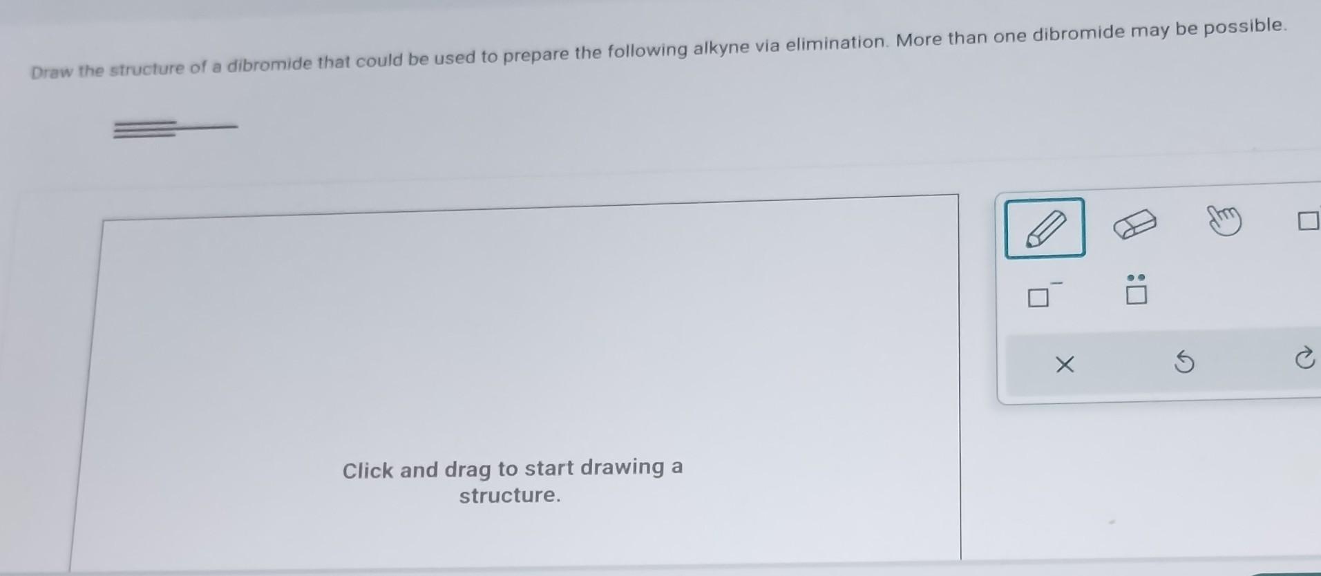 Solved Draw the structure of a dibromide that could be used | Chegg.com