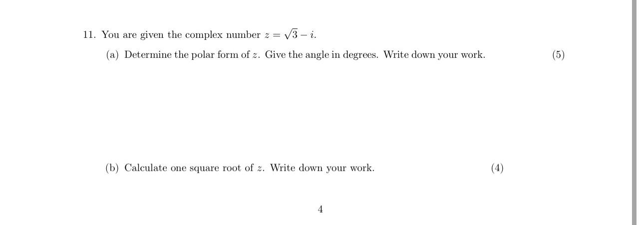Solved You are given the complex number z=32-i.(a) | Chegg.com