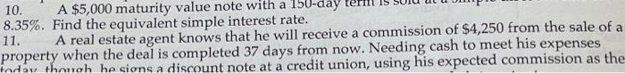 Solved 10. A $5,000 maturity value note with a 150-day | Chegg.com