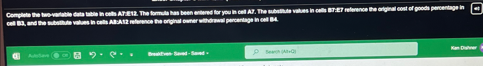 Solved Complete the two-variable data table in cells AT:E12. | Chegg.com