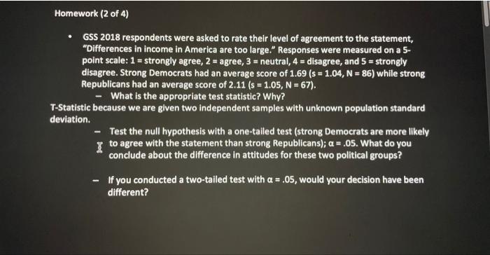 Solved Homework ( 2 of 4 ) - GSS 2018 respondents were asked | Chegg.com