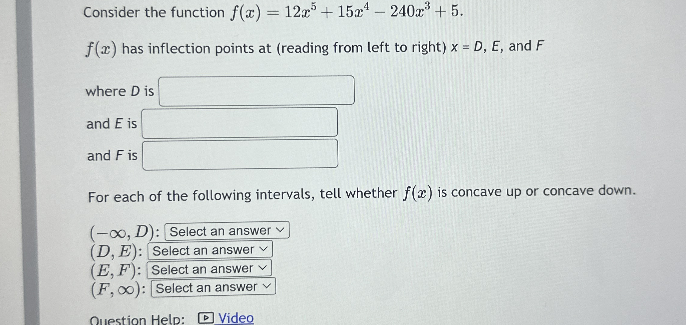 Solved Consider the function f(x)=12x5+15x4-240x3+5.f(x) | Chegg.com