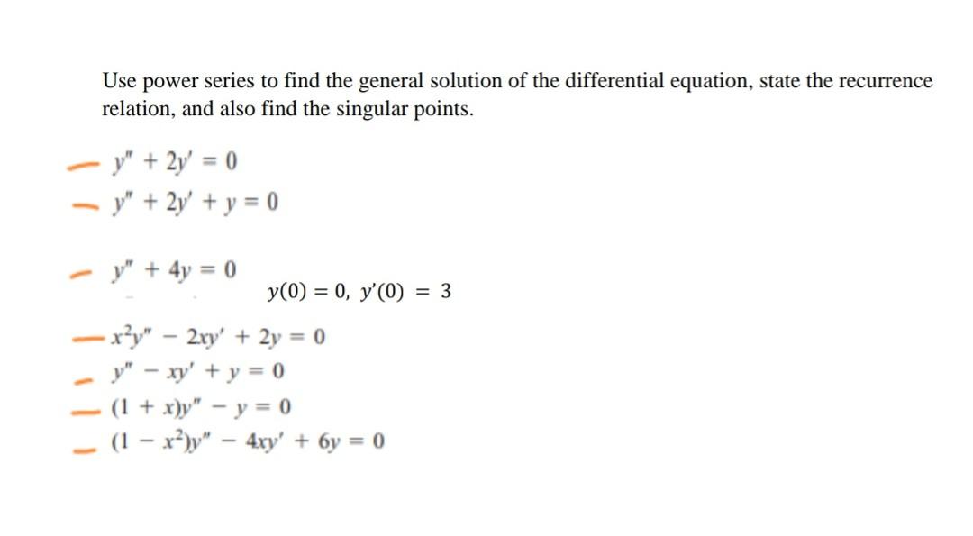 Solved Use power series to find the general solution of the | Chegg.com