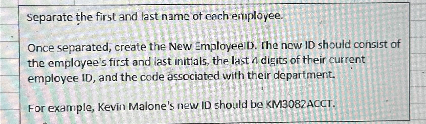 Solved Separate the first and last name of each | Chegg.com