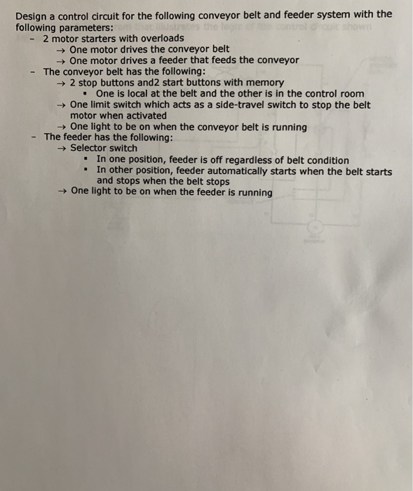Solved Design a control circuit for the following conveyor | Chegg.com