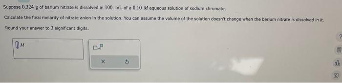 Solved Suppose 0.324 g of barium nitrate is dissolved in | Chegg.com