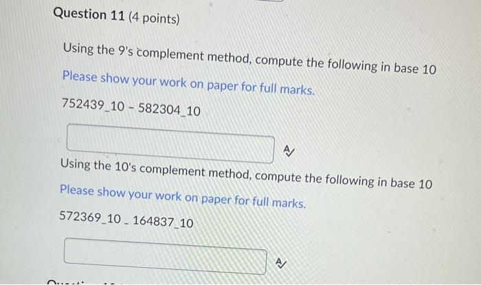 Solved Using the 9's complement method, compute the | Chegg.com