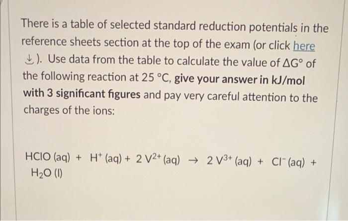 Solved There is a table of selected standard reduction | Chegg.com