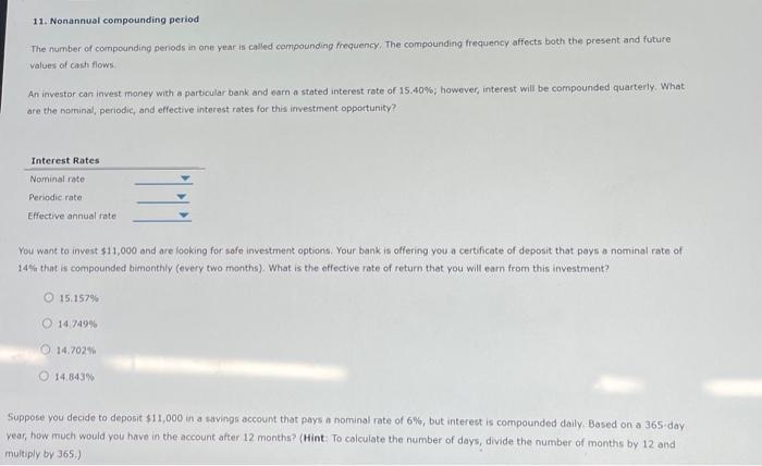 Solved 11. Nonannual compounding period The number of | Chegg.com