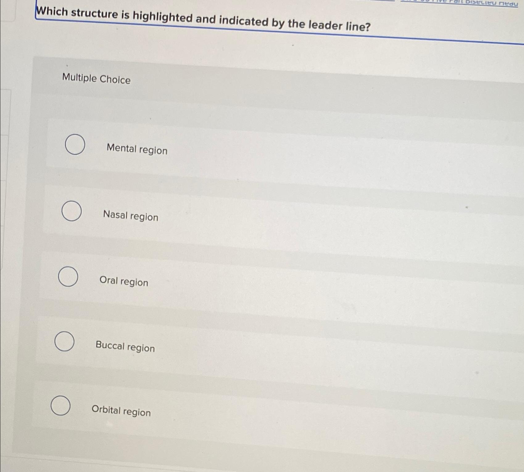 Solved Which structure is highlighted and indicated by the | Chegg.com