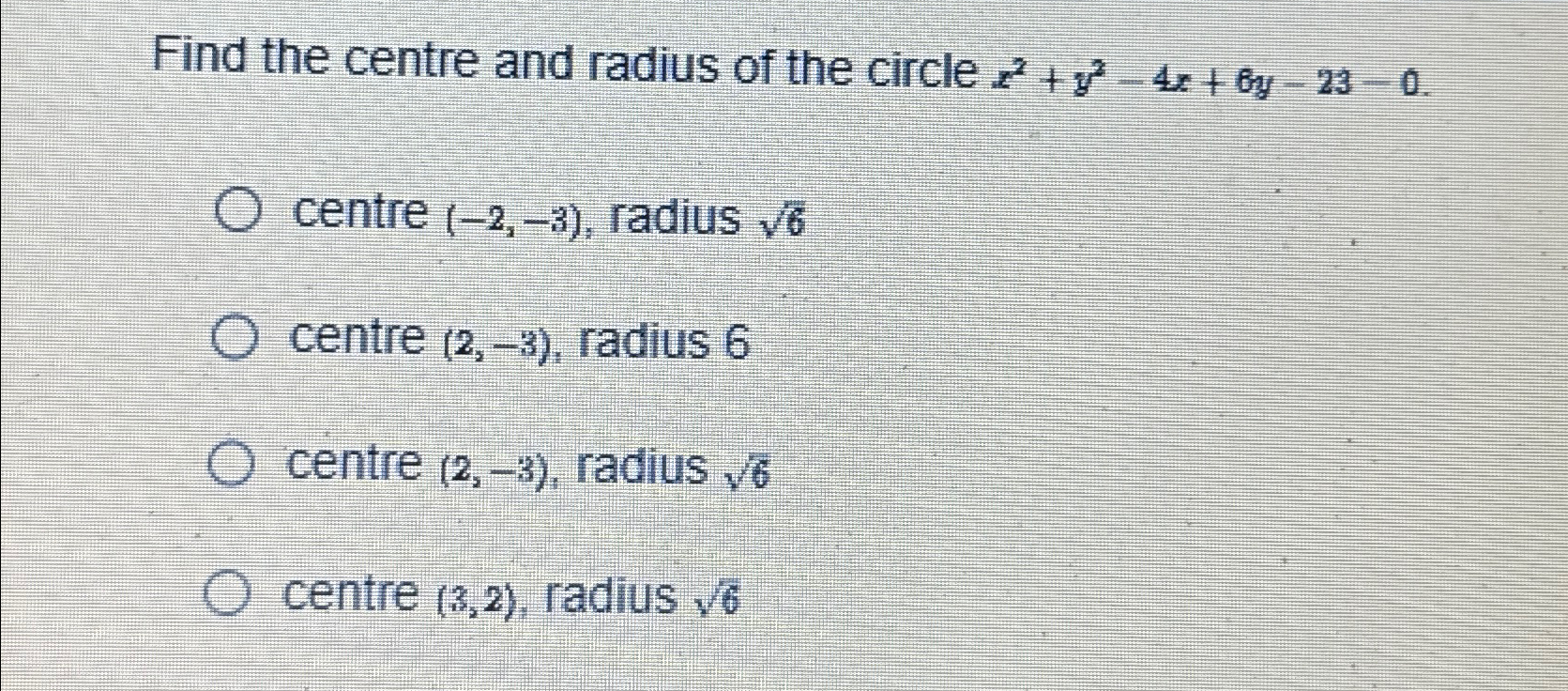 Solved Find the centre and radius of the circle | Chegg.com