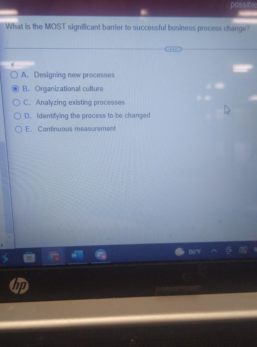 Solved possible What is the MOST significant barrier to | Chegg.com