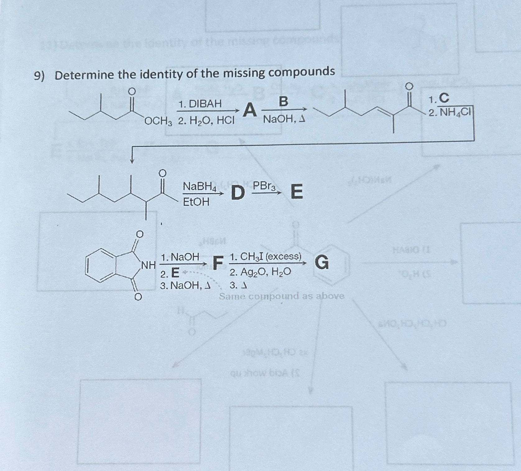 Solved Determine the identity of the missing compounds | Chegg.com