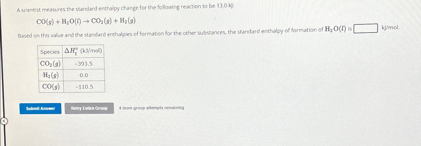 Solved A scientist measures the standard enthalpy change for | Chegg.com