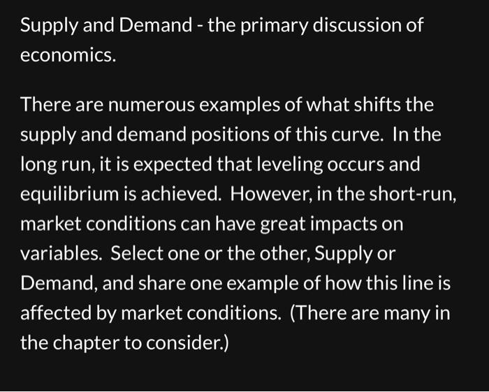 Solved Supply and Demand - the primary discussion of | Chegg.com
