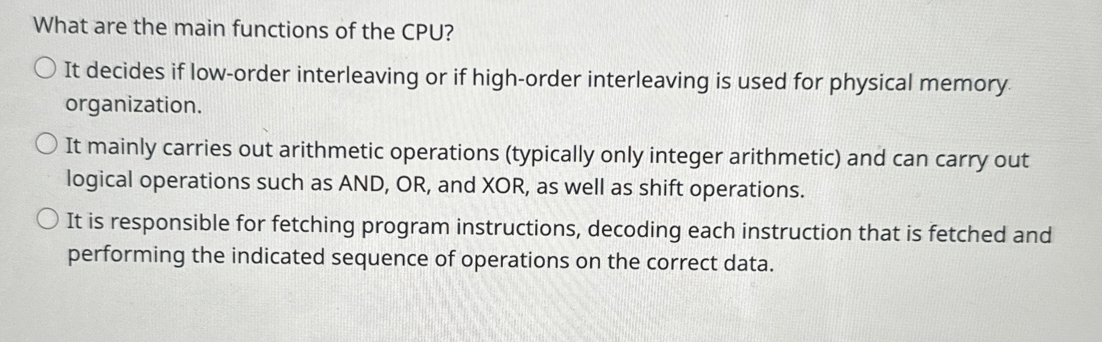 Solved What are the main functions of the CPU?It decides if | Chegg.com