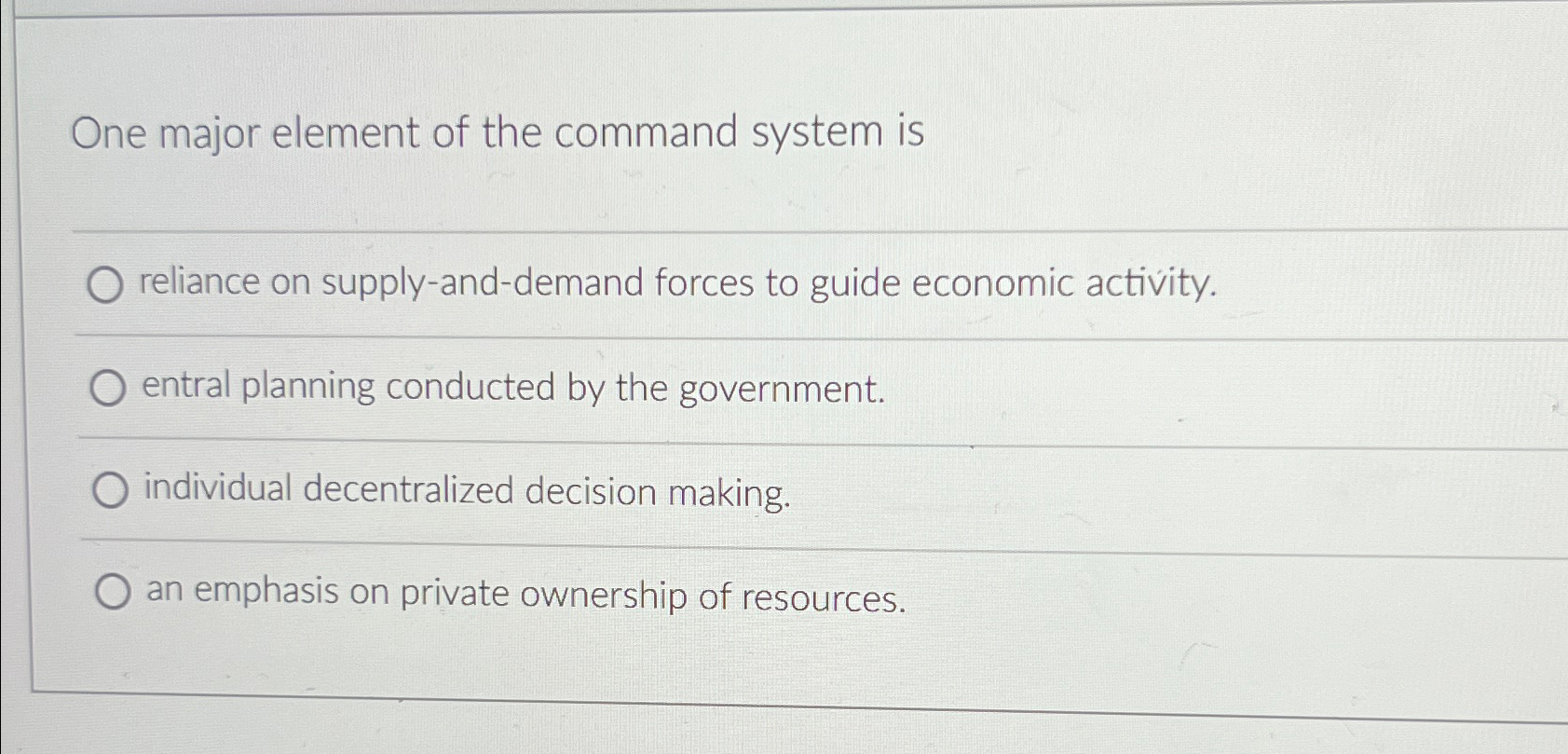 Solved One major element of the command system isreliance on | Chegg.com