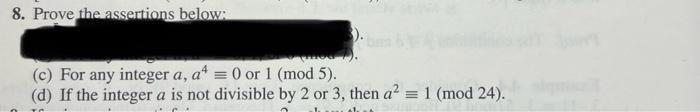 Solved 8. Prove the assertions below: (c) For any integer | Chegg.com