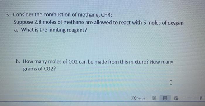 Solved 3. Consider the combustion of methane, CH4: Suppose | Chegg.com