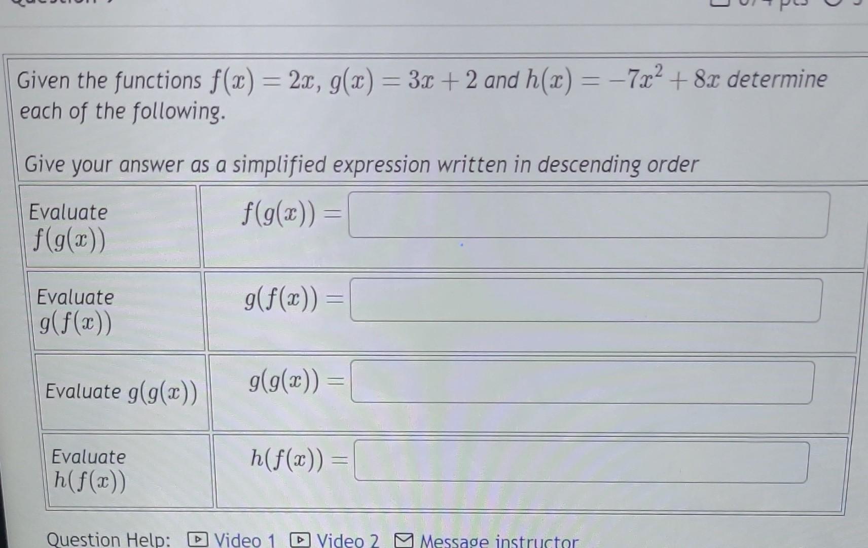 Solved Given the functions f(x)=2x,g(x)=3x+2 and | Chegg.com