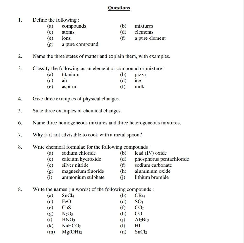 Solved 1. Define the following : (a) compounds (b) mixtures | Chegg.com