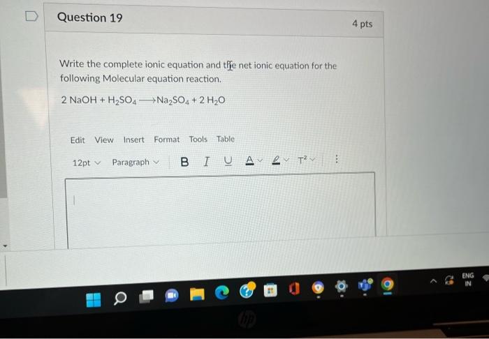 Solved Write the complete ionic equation and tffe net ionic | Chegg.com