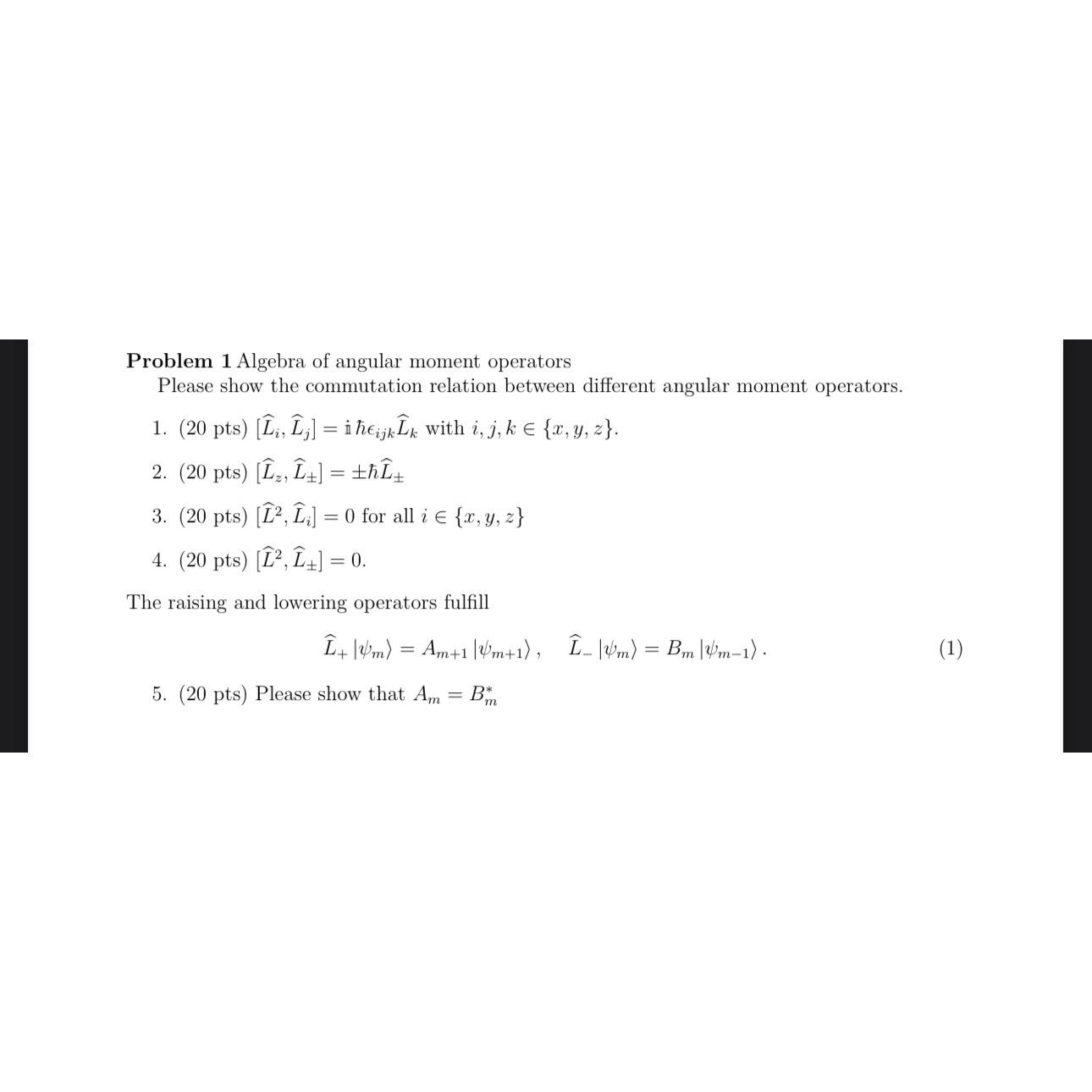 Solved Problem 1 ﻿algebra Of Angular Moment Operatorsplease