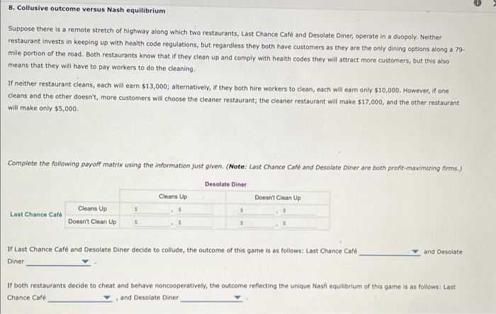 Solved 8. Collusive outcome versus Nash equilibrium Suppose | Chegg.com