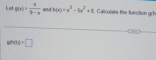 Solved Let g(x)=x9-x ﻿and h(x)=x3-5x2+8. ﻿Calculate the | Chegg.com