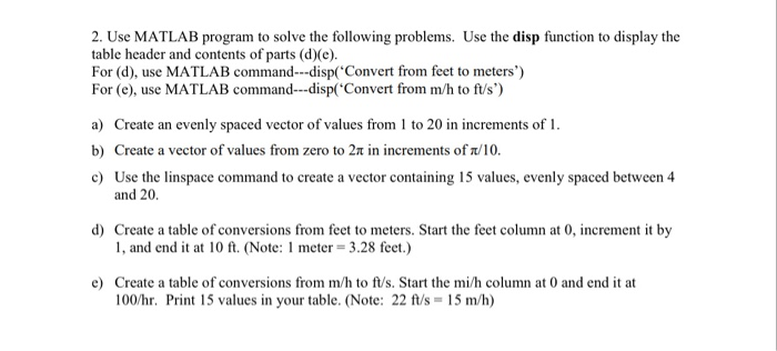 Solved ENGT 105 Assignment 3 1. Use MATLAB program to solve | Chegg.com