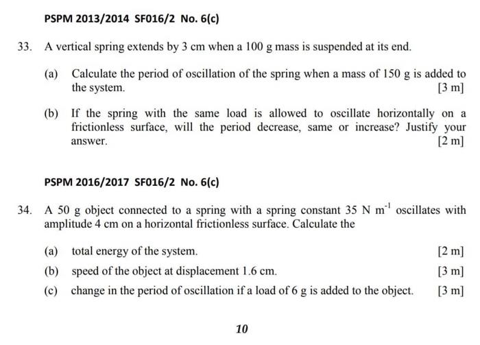 Solved 33. A vertical spring extends by 3 cm when a 100 g | Chegg.com