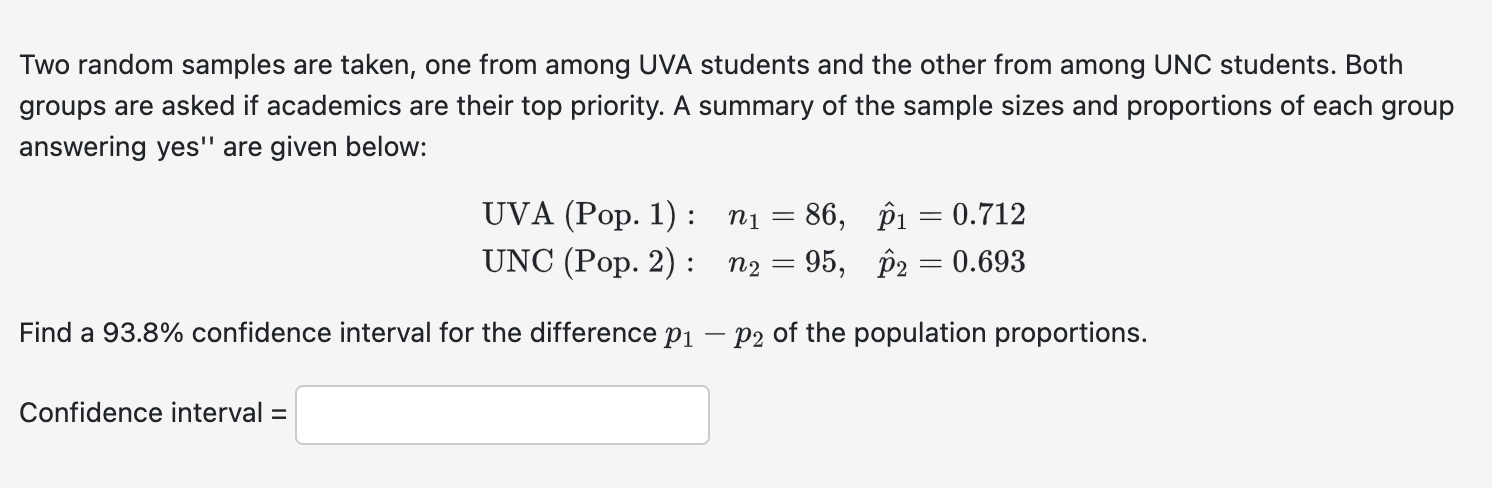 Two random samples are taken, one from among UVA | Chegg.com